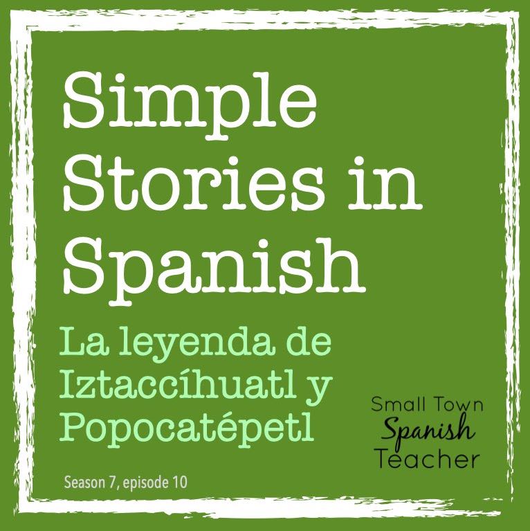 Simple Stories in Spanish: La leyenda de Iztaccíhuatl y Popocatépetl ...